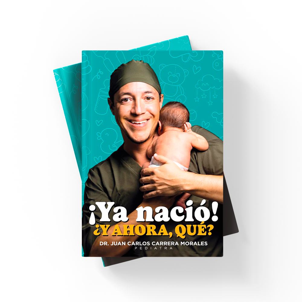 Libro Dr Carrera "¡Ya nació! ¿Y AHORA,QUE? – La Rebozeria Online